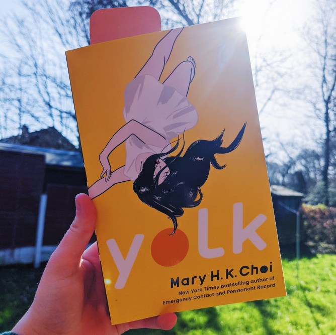 Yolk – Mary H.K. Choi – Loisreadsbooks