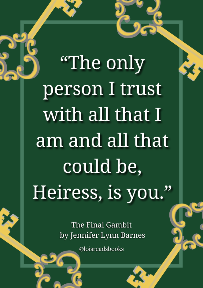 The Final Gambit by Jennifer Lynn Barnes – Quote – Loisreadsbooks