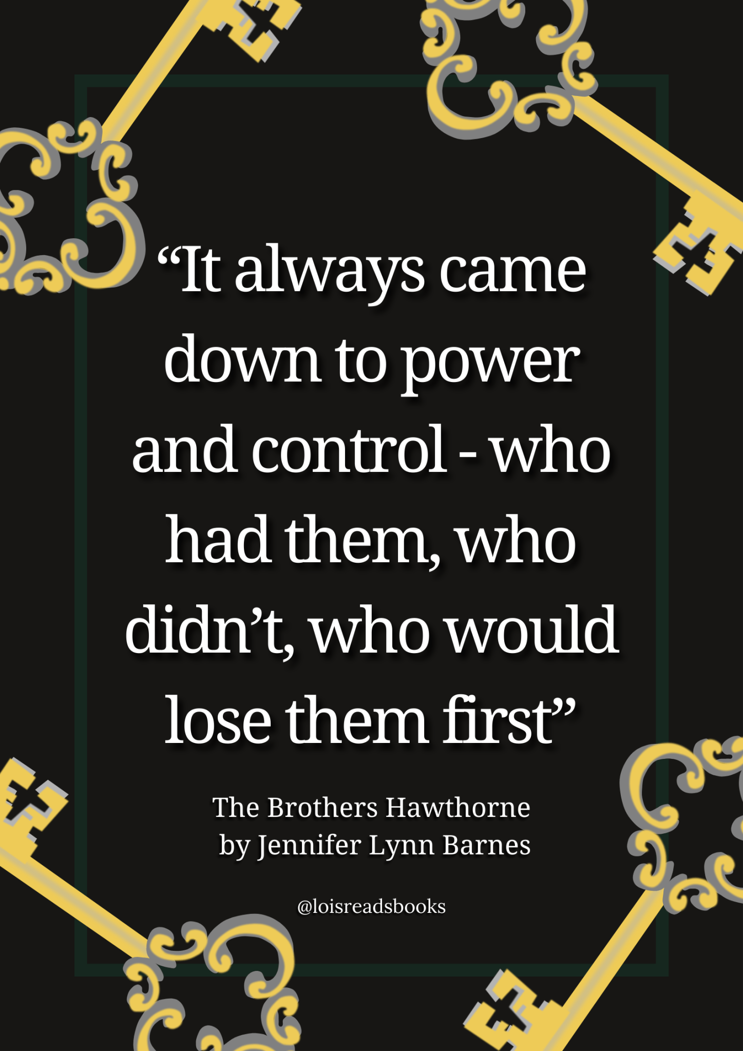 The Brother’s Hawthorne by Jennifer Lynn Barnes – Quote – Loisreadsbooks